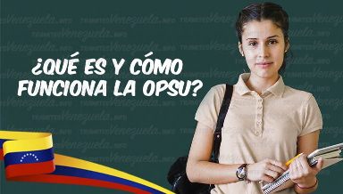 ¿Cómo solicitar la planilla para la prueba de la OPSU?